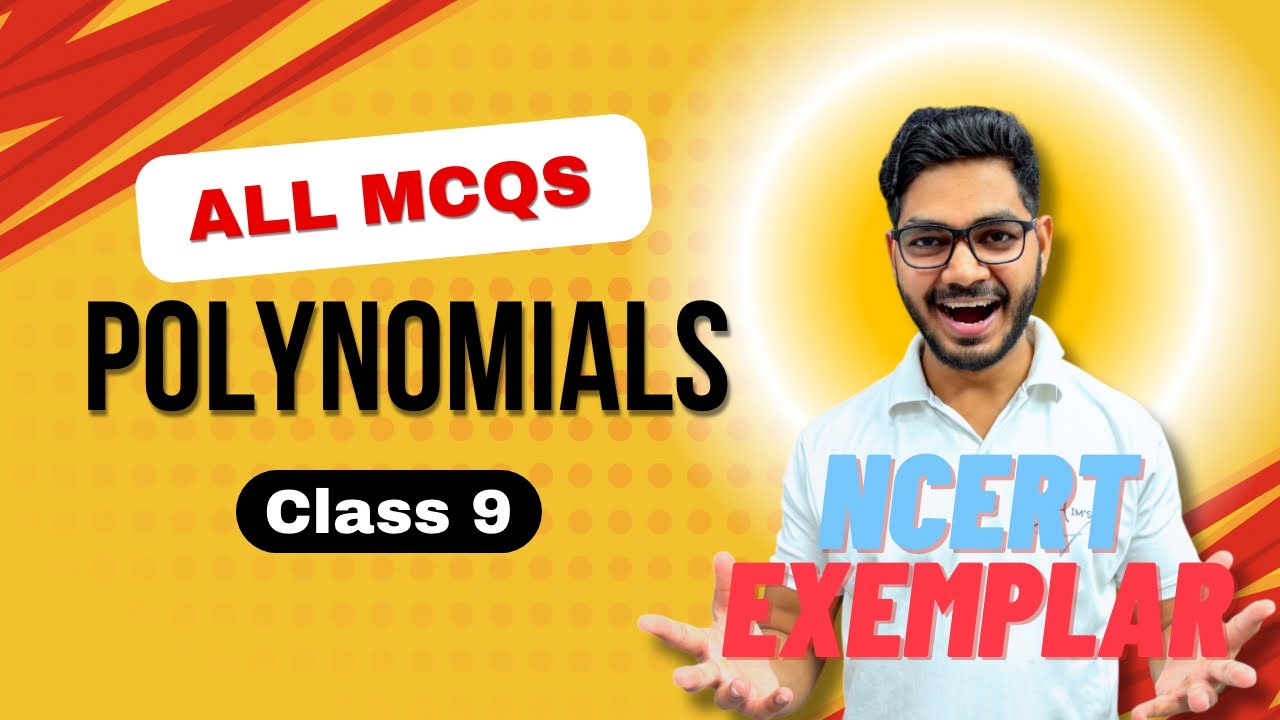 Polynomials MCQs of NCERT Exemplar Class 9 || NCERT Exemplar MCQs || By ...