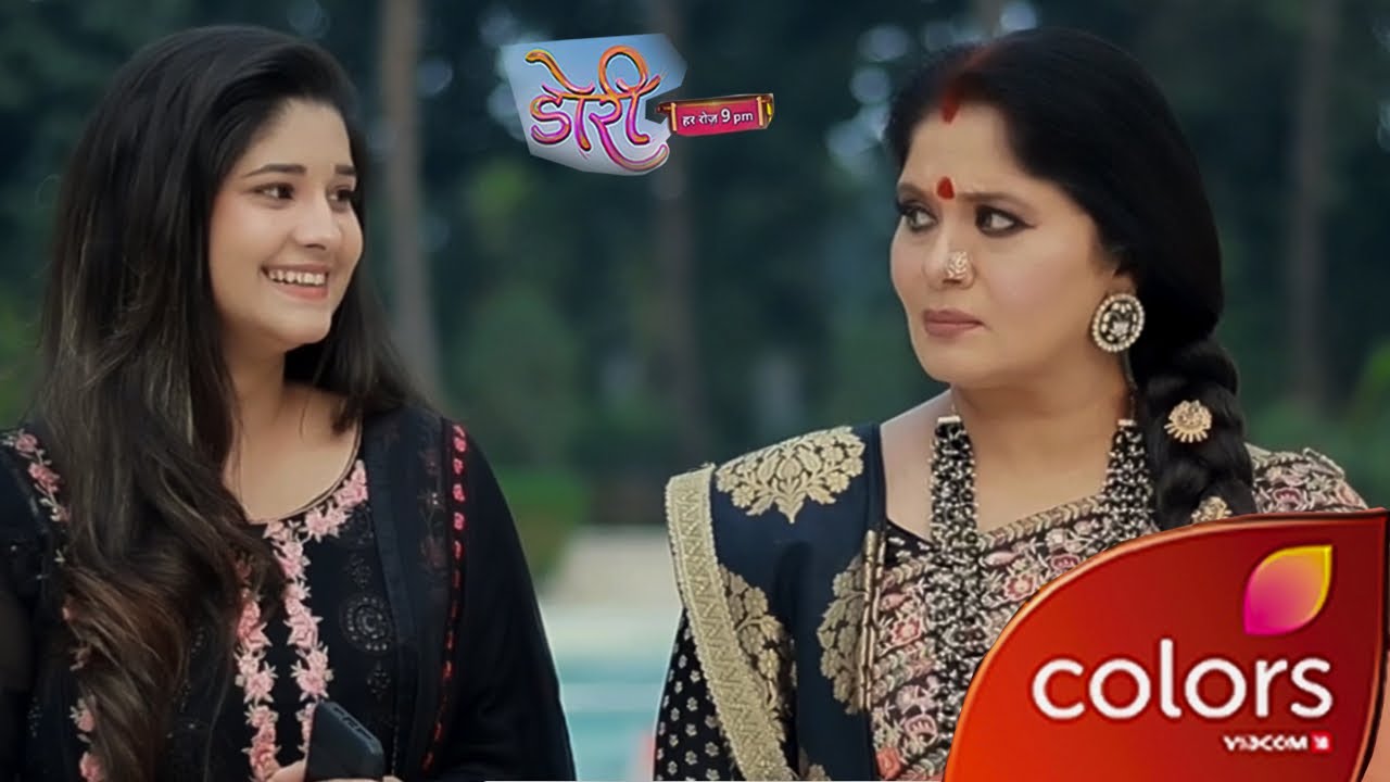 Aaj Main Mili Kailashi Devi Ji Se 🥰 | Doree | Colours | Soniya Officia ...