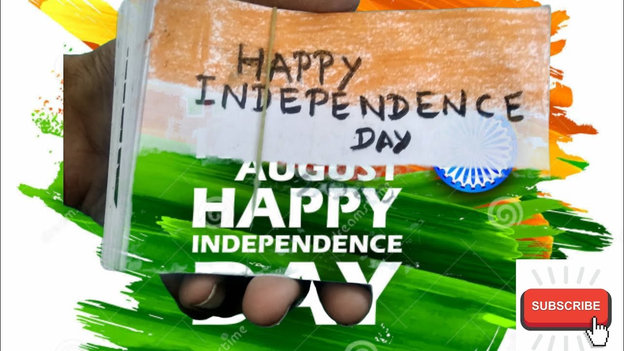 Independence day flip book by Amazing hands an Indian - YouTube