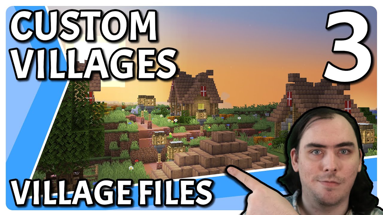 Making Custom Villages: Village Files | Part 3 - YouTube
