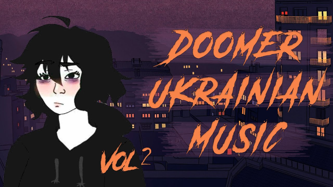 Doomer Ukrainian Music vol.2 - YouTube