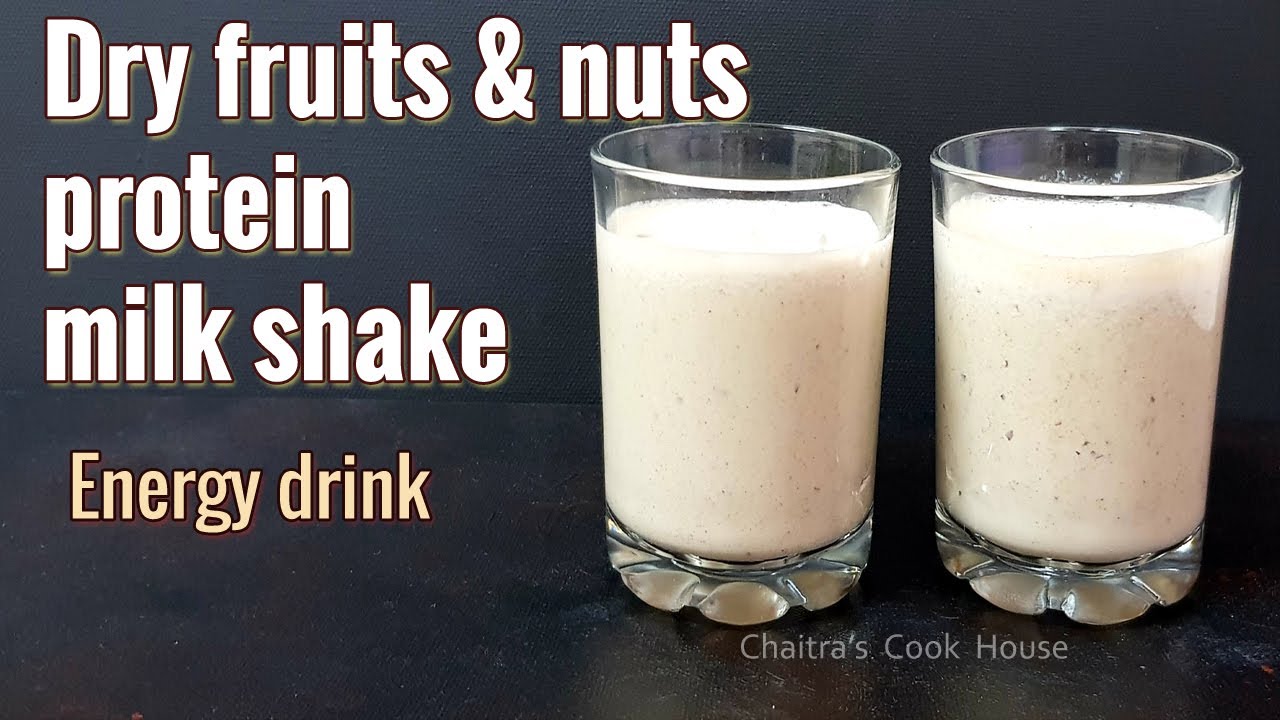 How to make Dry fruits & nuts milkshake | Protein shake recipe| Energy ...