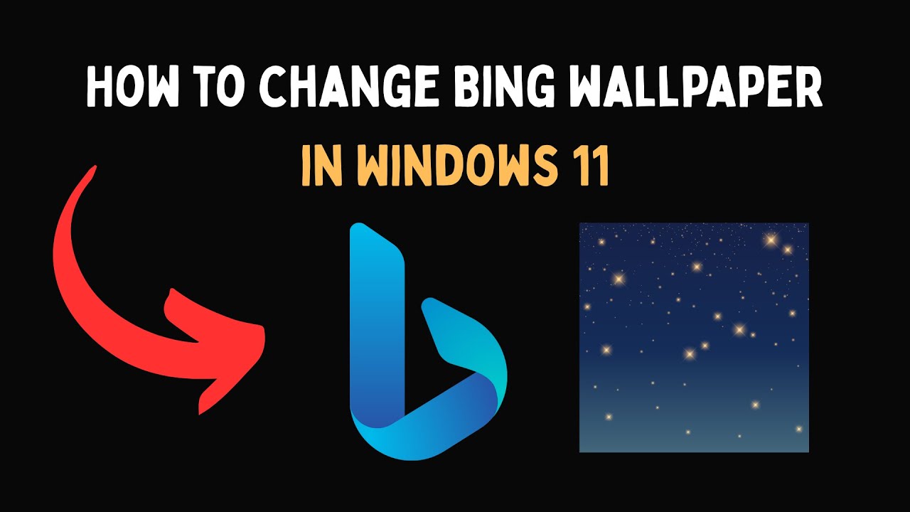 How to change Bing wallpaper in Windows 11 - YouTube