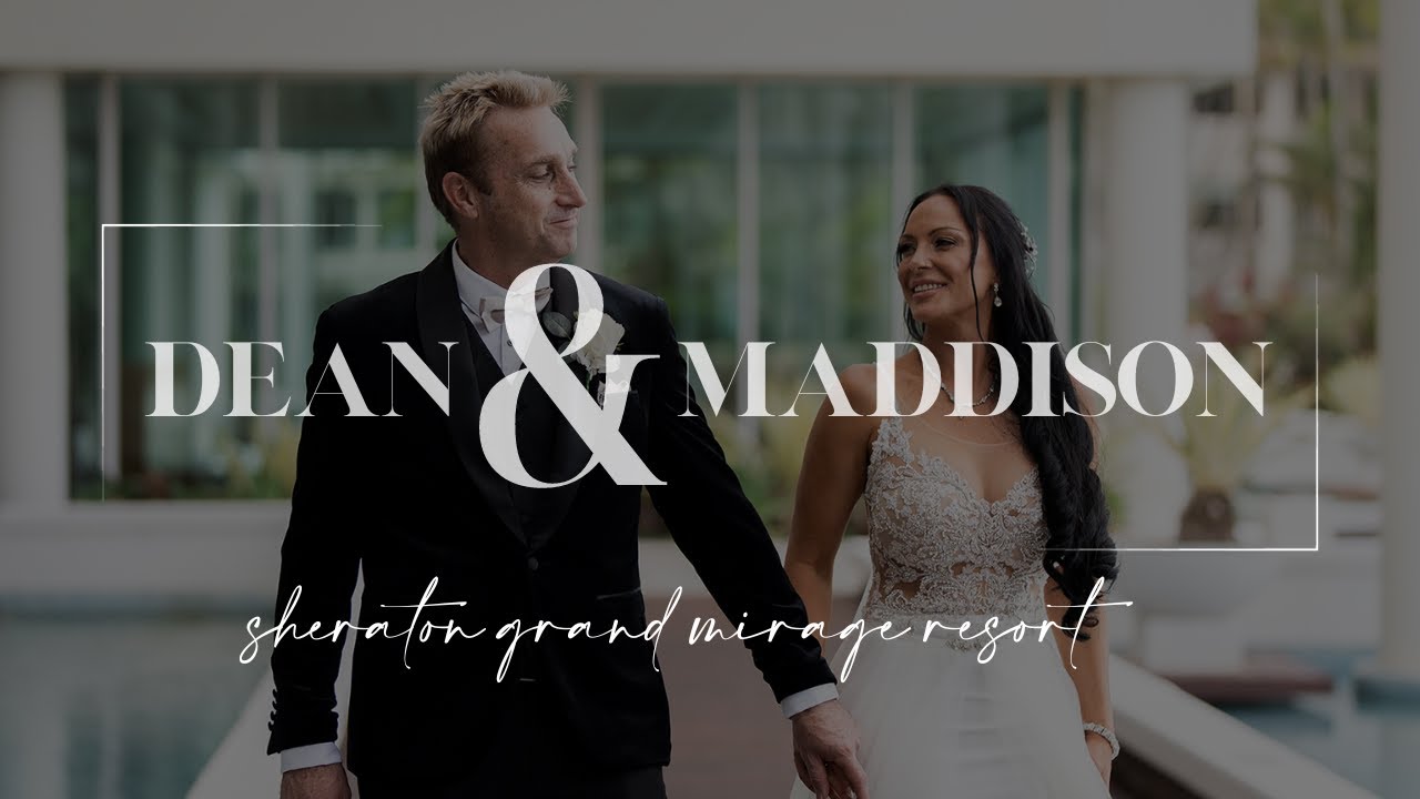 Maddison and Dean | Sheraton Grand Mirage Resort - YouTube