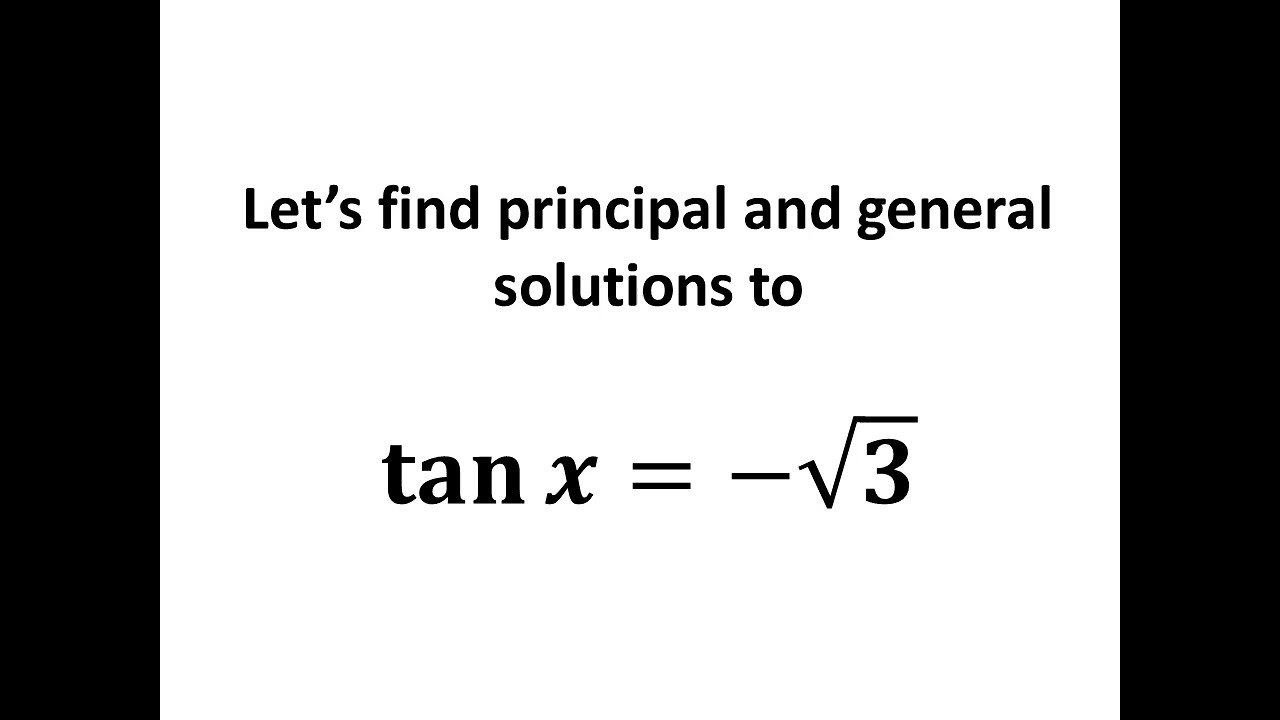 Solve Tan X Sqrt 3 YouTube