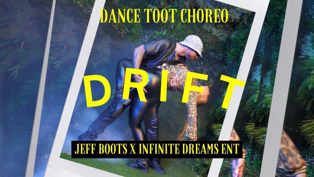 Drift x Teejay || Dance Toot Choreo - YouTube