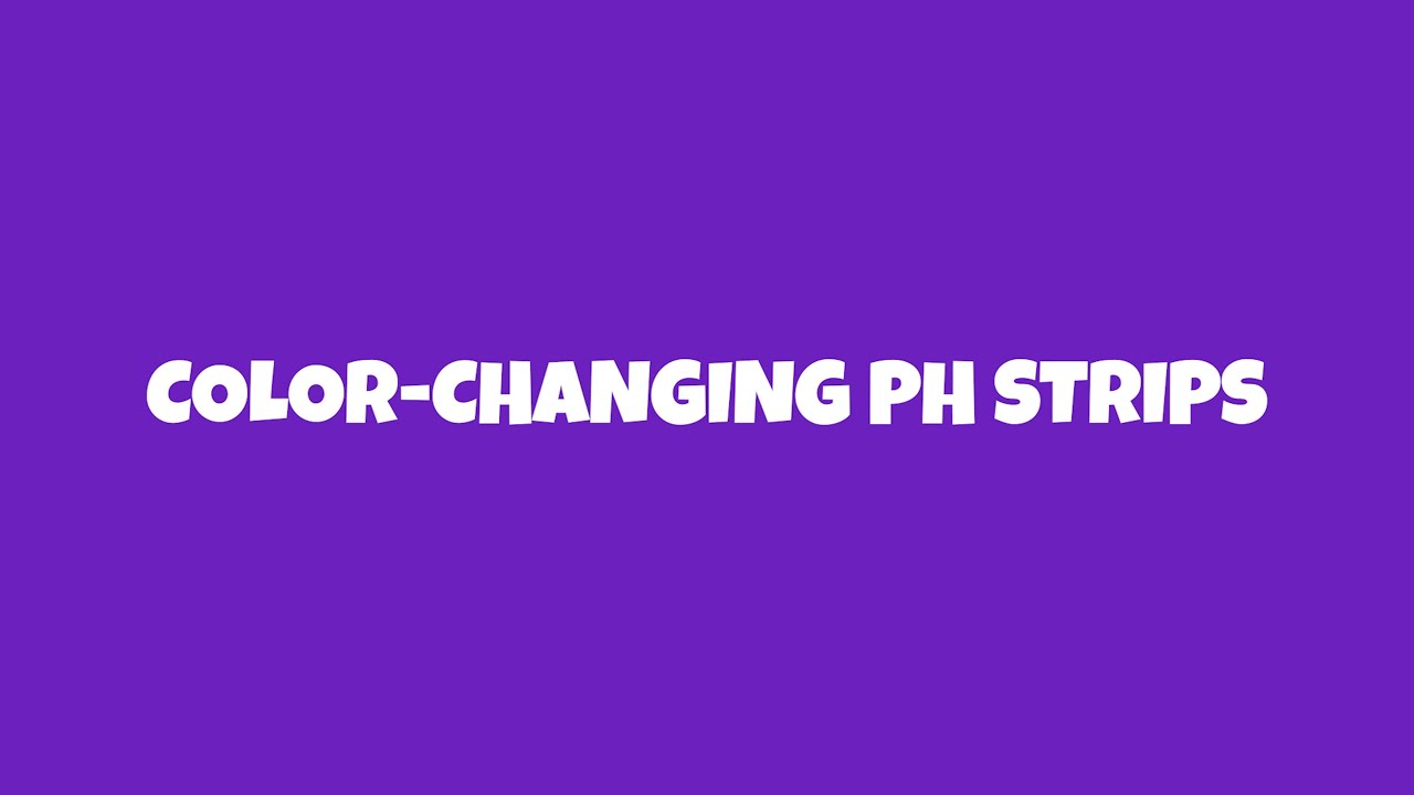 Color-Changing Ph Strips - Experiment #21 - YouTube