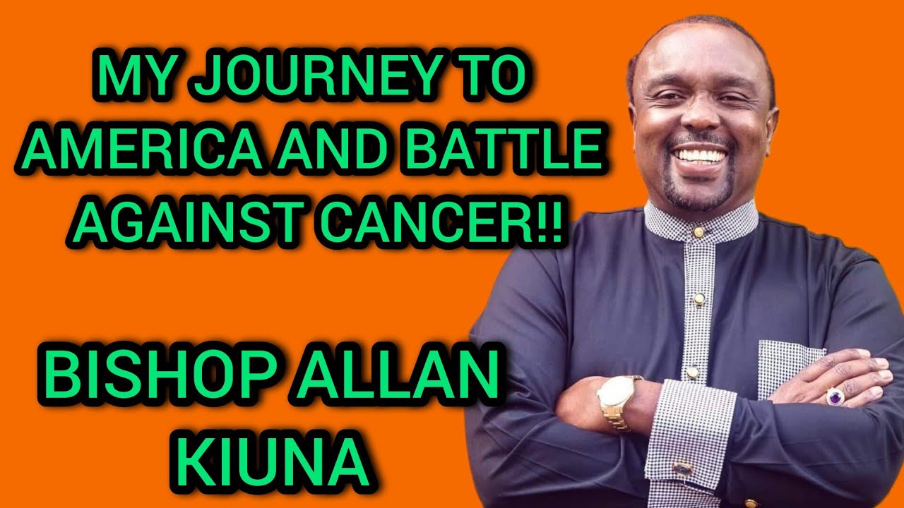 BISHOP ALLAN KIUNA CONFESSES TO SPENDING OVER 489MILLION IN AMERICA FOR ...