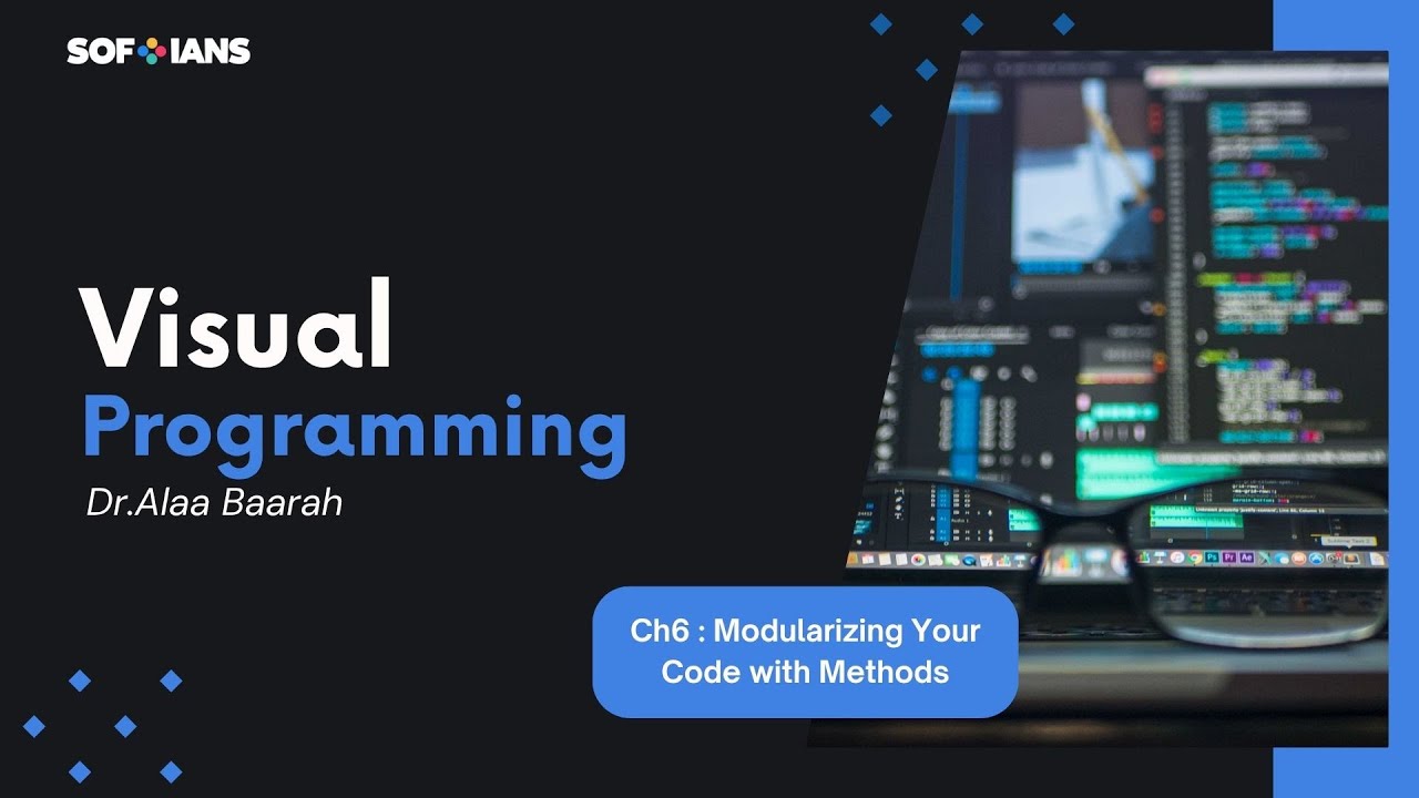 Visual Programming (VP) || Chapter 6 – Modularizing Your Code with ...