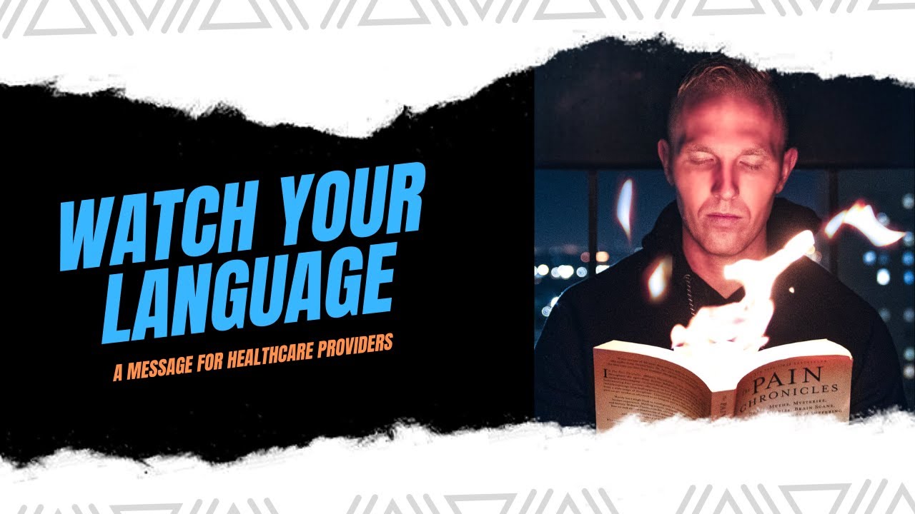 Watch Your Language | A message for healthcare providers. - YouTube