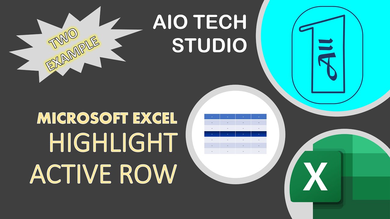 How To Highlight Active Cell Row In Microsoft Excel AIO Tech Studio how-to-highlight-active-cell-row-in-microsoft-excel-aio-tech-studio