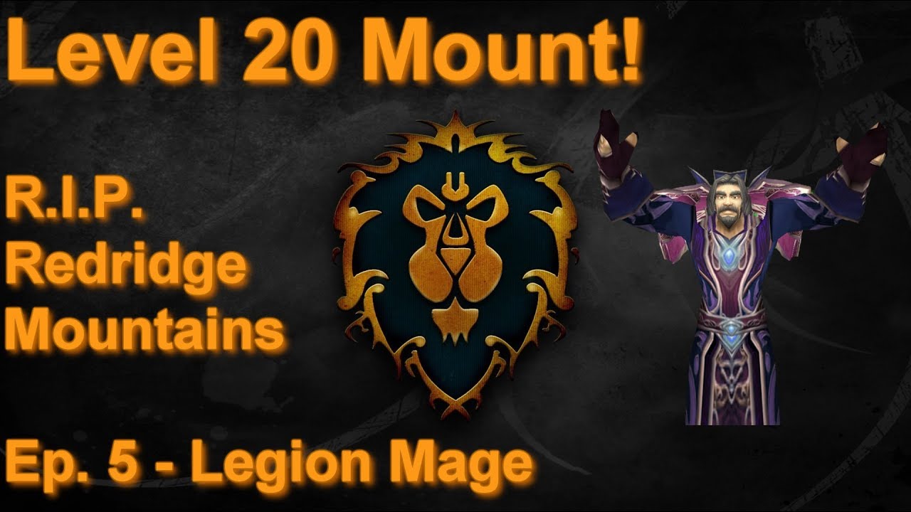 Ep. 5: Level 20! Mount time! (Human Mage) - Legion WoW Playthrough ...