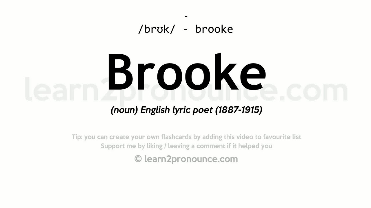 Pronunciation of Brooke | Definition of Brooke - YouTube