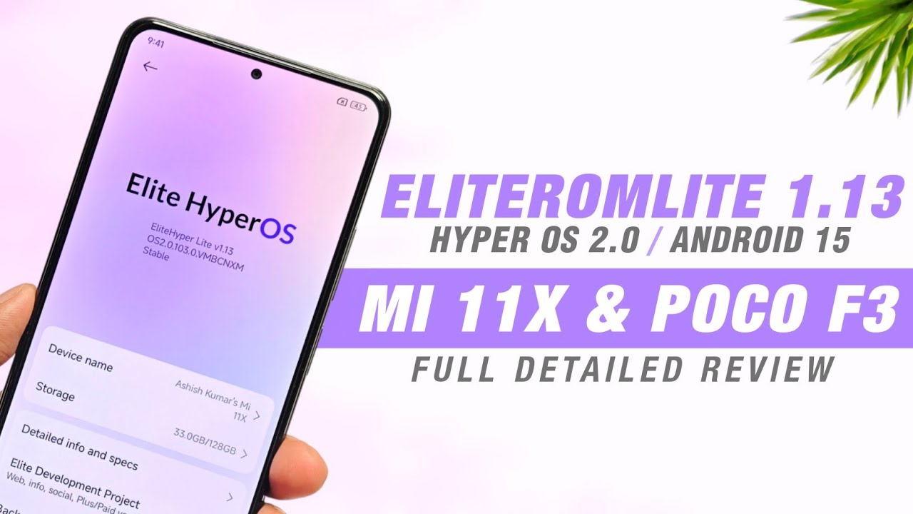 EliteRomLite 1.13 Hyper OS 2.0 For Mi 11X & POCO F3 | Android 15 | Full Detailed Review - YouTube