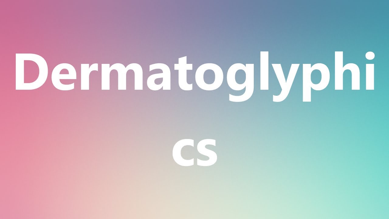 Dermatoglyphics - Medical Definition and Pronunciation - YouTube