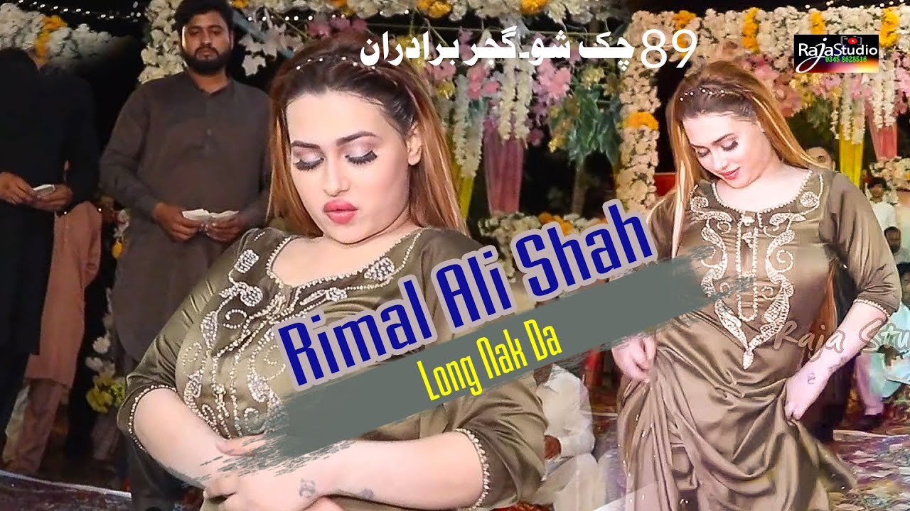 Long Nak Da.Rimal Ali Shah.Dance Performance 2024.89 chak Show.Raja ...