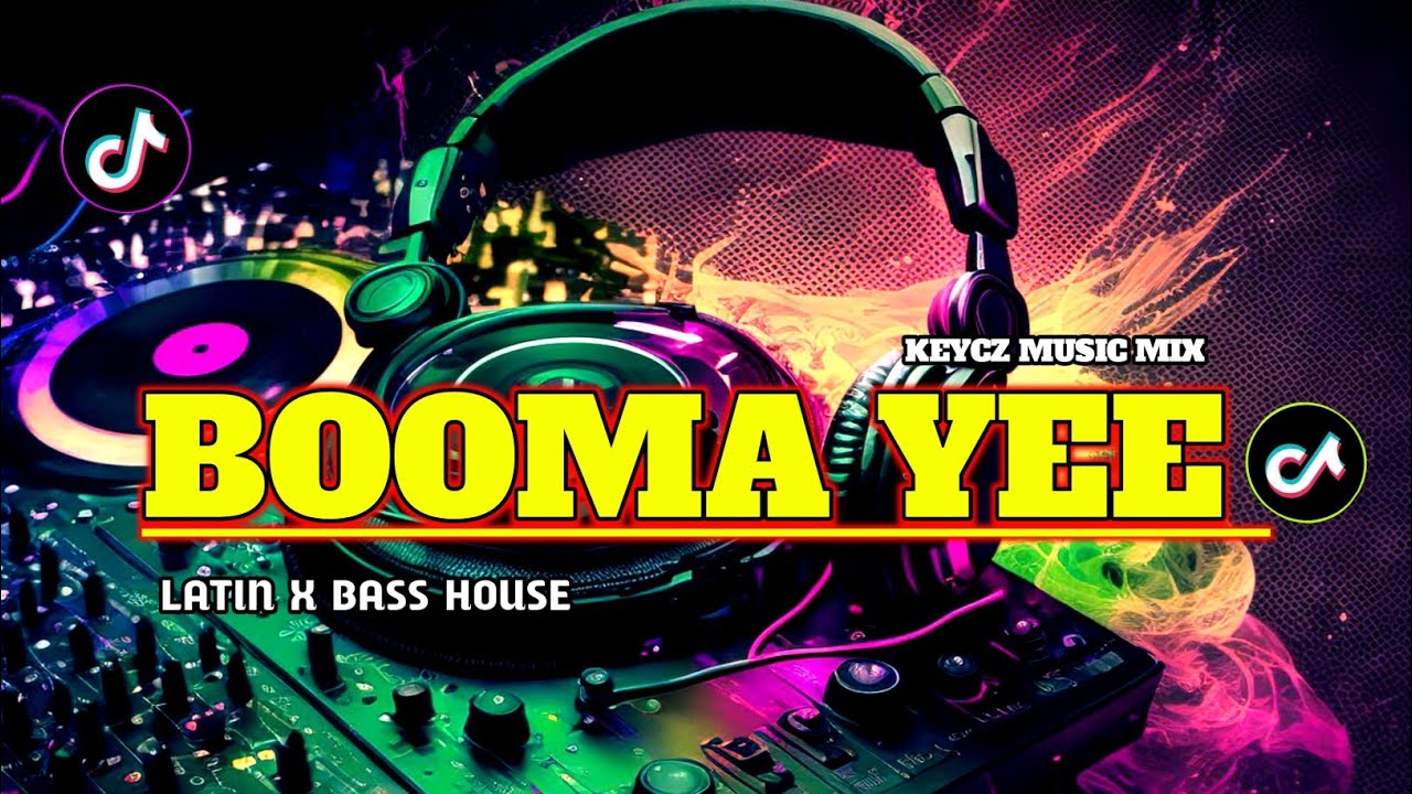 BOOMA YEE - ( LATIN X BASS HOUSE REMIX ) KEYCZ MUSIC - YouTube