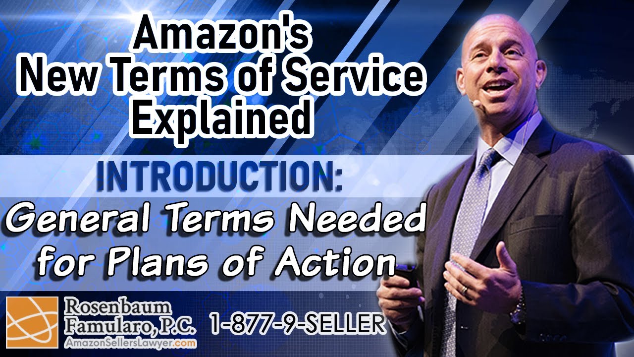 Amazon's New Terms of Service Explained Introduction: General Terms ...