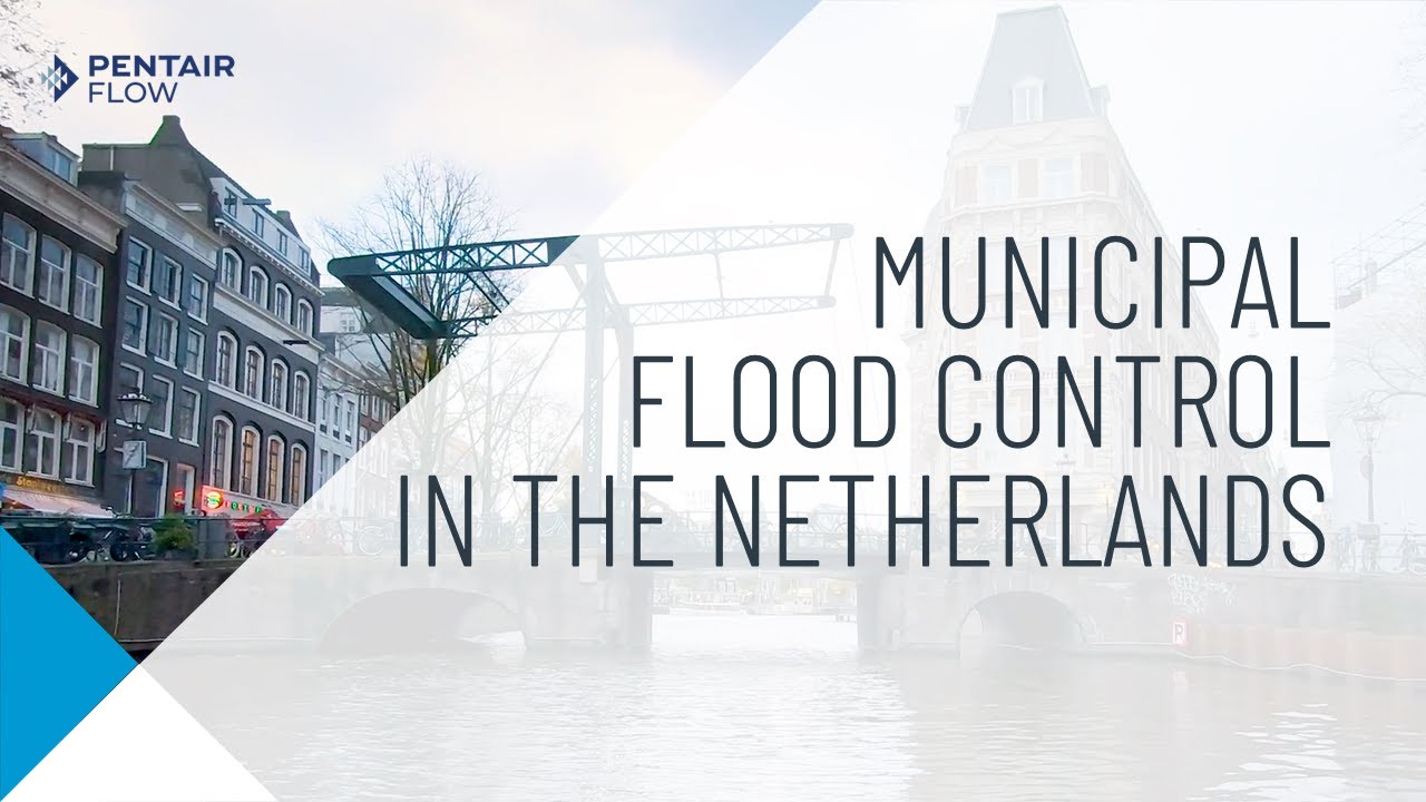 Municipal Flood Control in The Netherlands - YouTube