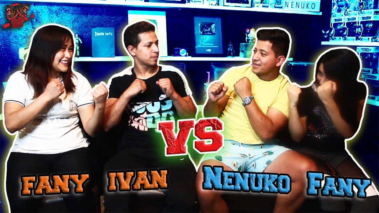 RETO A IVAN Y FANY PARA VER QUE PAREJA ES MAS INTELIGENTE! / NENUKO Ft ...