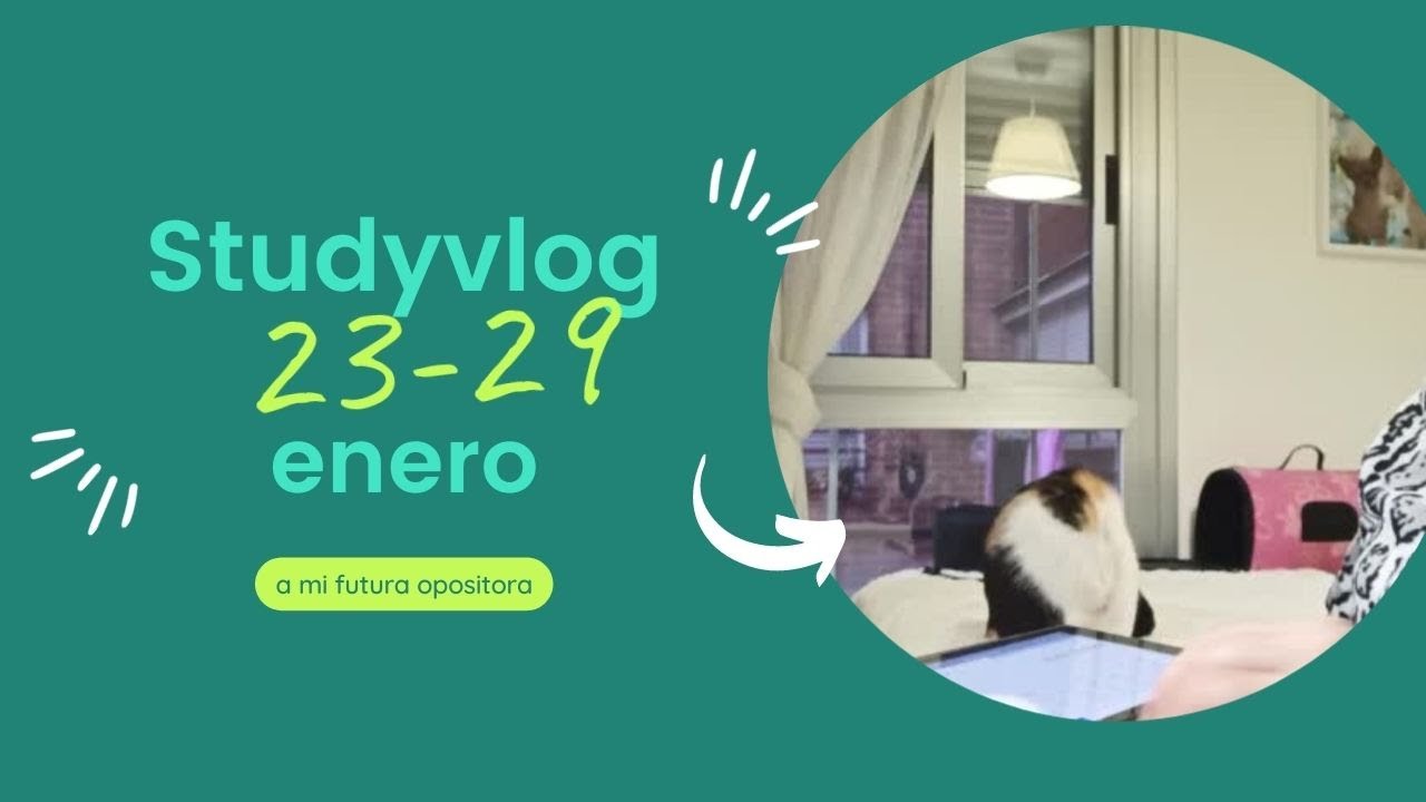 Studyvlog | 23-29 de enero | a mi futura opositora - YouTube