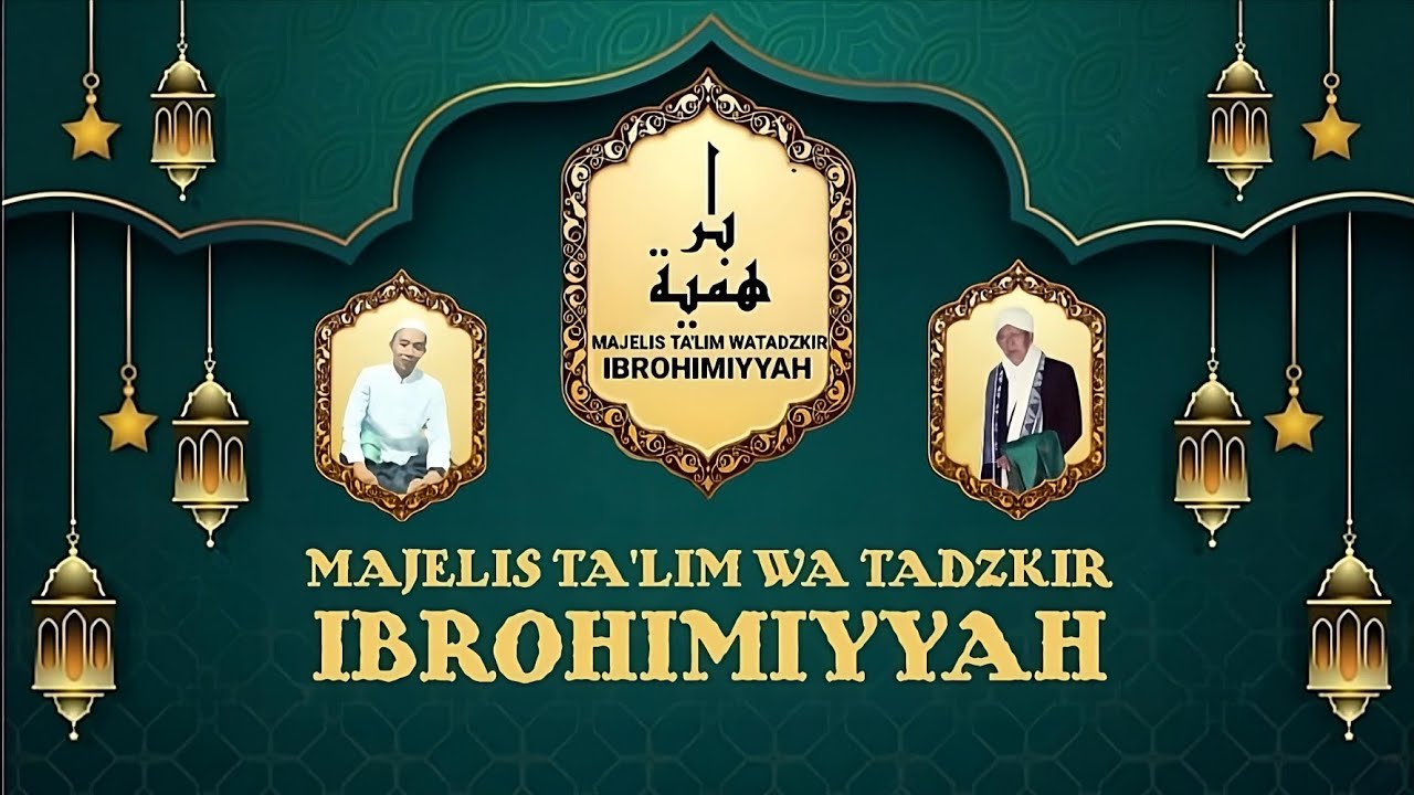 Majelis ta'lim Watadzkir Ibrahimiyyah #24 Januari 2025 - YouTube