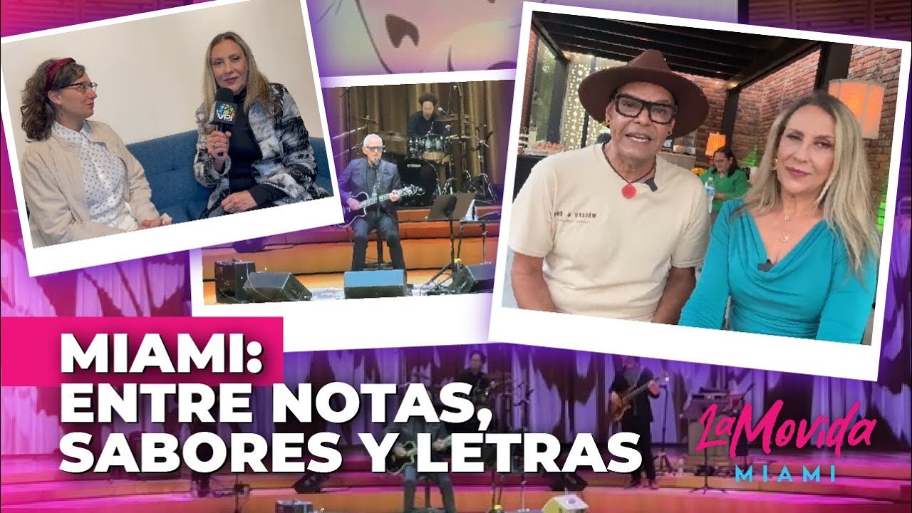 Miami: Entre Notas, Sabores y Letras - La Movida Miami - YouTube