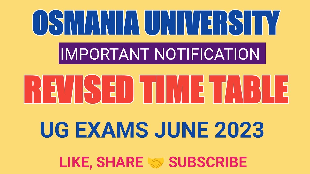 REVISED TIME TABLE | OU UG EXAMS JUNE 2023 - YouTube