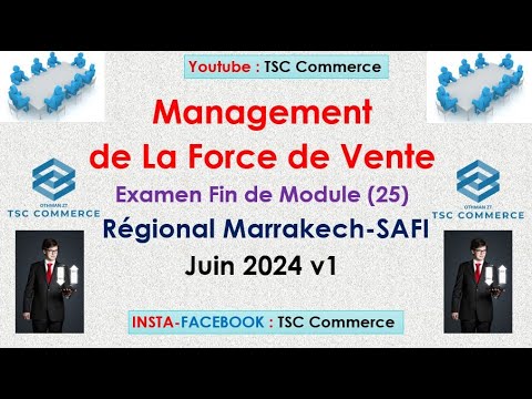 Force de vente : EFM 25 Régional Marrakech Safi 2024 v1 - YouTube