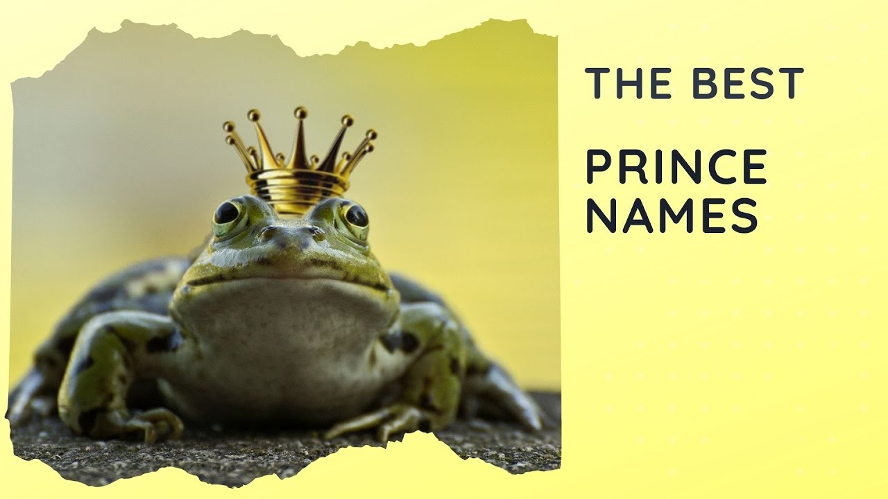 40 Royal Prince Names 🤴 Fictional, Disney, Arabic, Egyptian - YouTube
