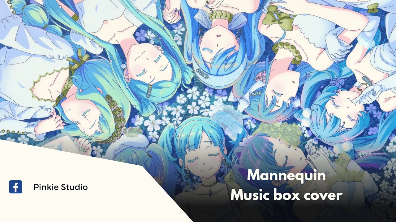 DECO*27 - Mannequin - Music box Cover - YouTube