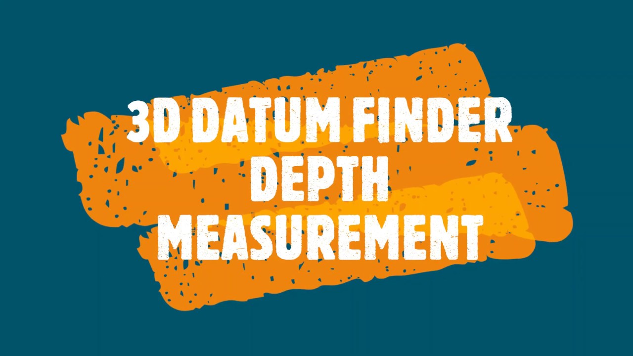 Manleo 3D Datum finder Depth measurement - YouTube
