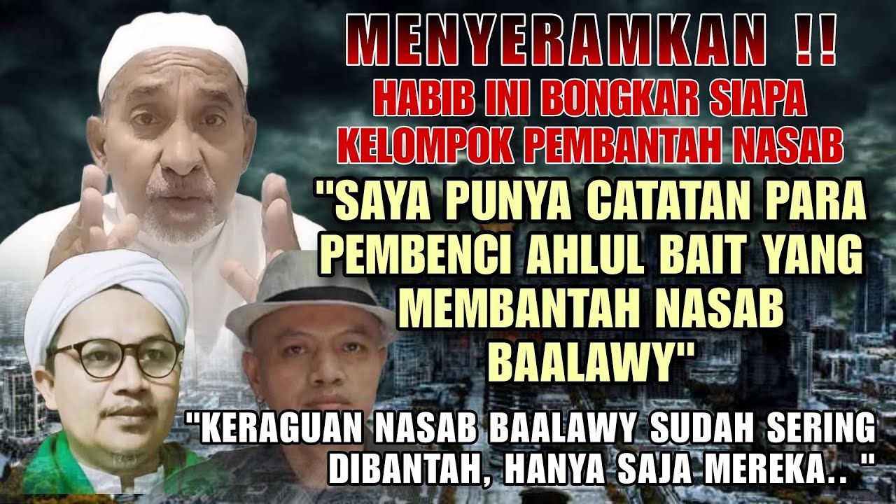 VIRAL‼️Terbongkar Siapa Imad Cs "PENGINGKAR NASAB BAALAWY SEBENARNYA SUDAH TERBANTAH, HANYA SAJA ...