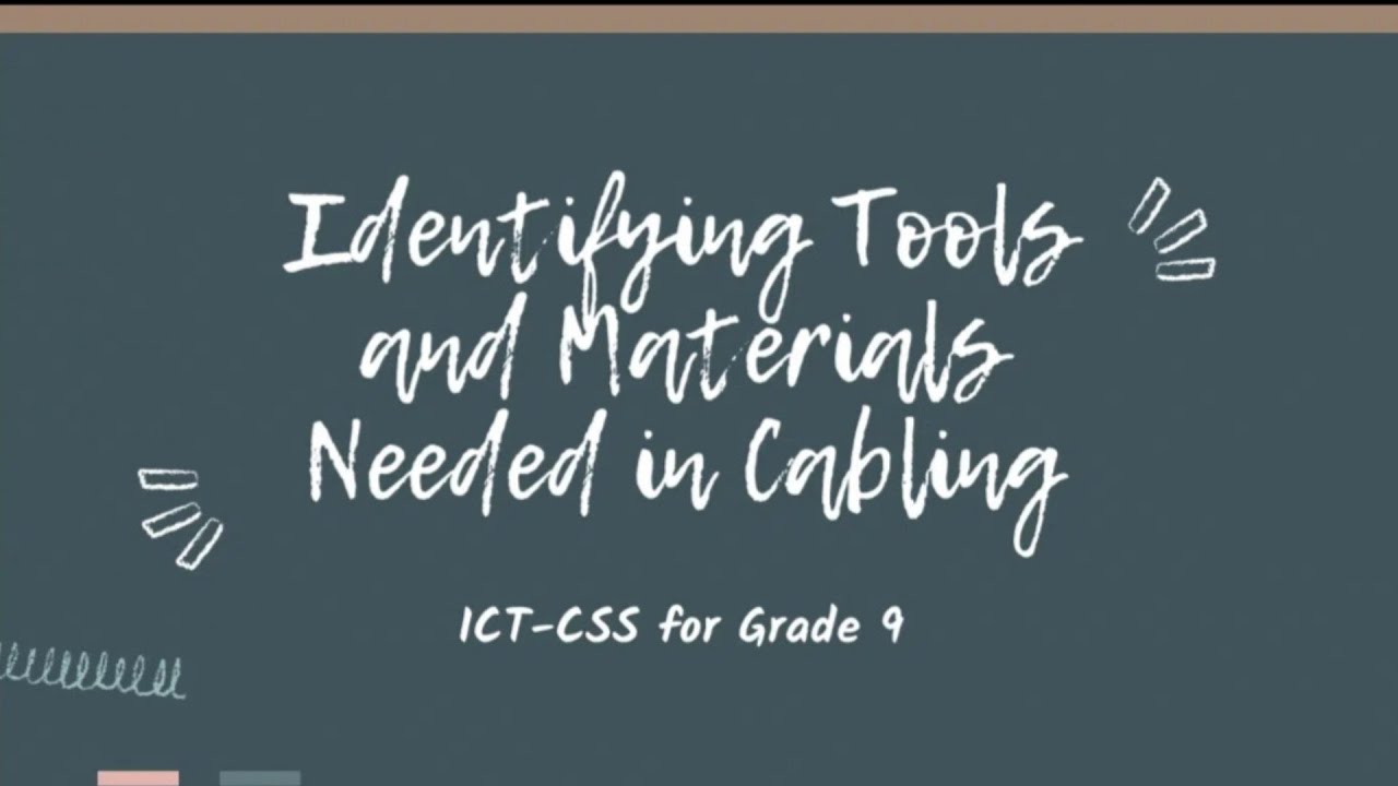 TOOLS AND MATERIALS NEEDED IN CABLING (ICT-CSS 9 Lesson) - YouTube