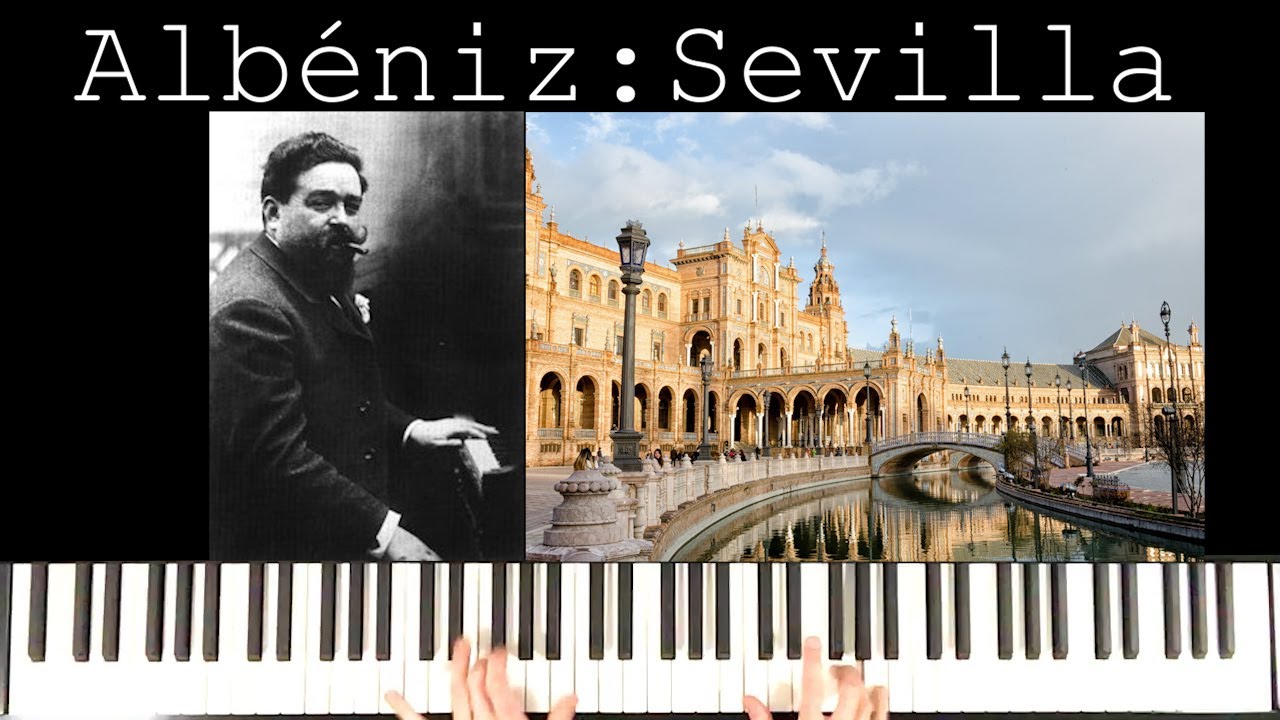 Isaac Albéniz Sevilla from Suite Española no. 1 - YouTube