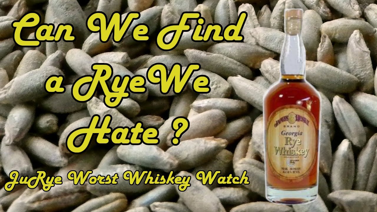 Worst Whiskey Watch: James Henry Rye Whiskey - YouTube
