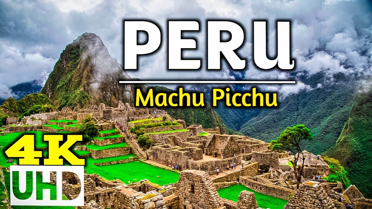 Peru 4K [HDR] UHD | Machu Picchu aerial view - YouTube
