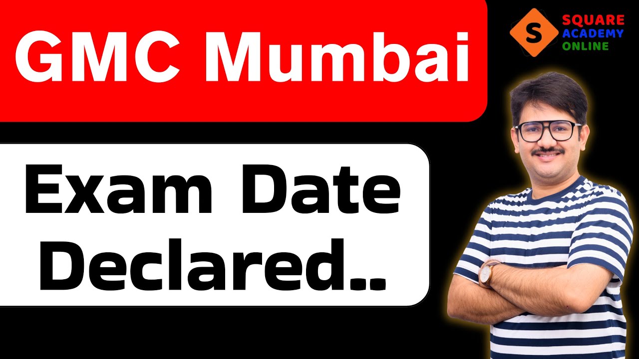 GMC Mumbai Exam Date 2025 | जाणून घ्या परीक्षेची दिनांक | Exam Forms ...