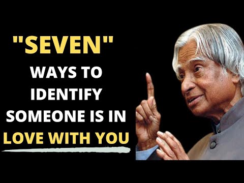 7 ways to identify Someone is Love with you | DR Abdul Kalam quotes ...