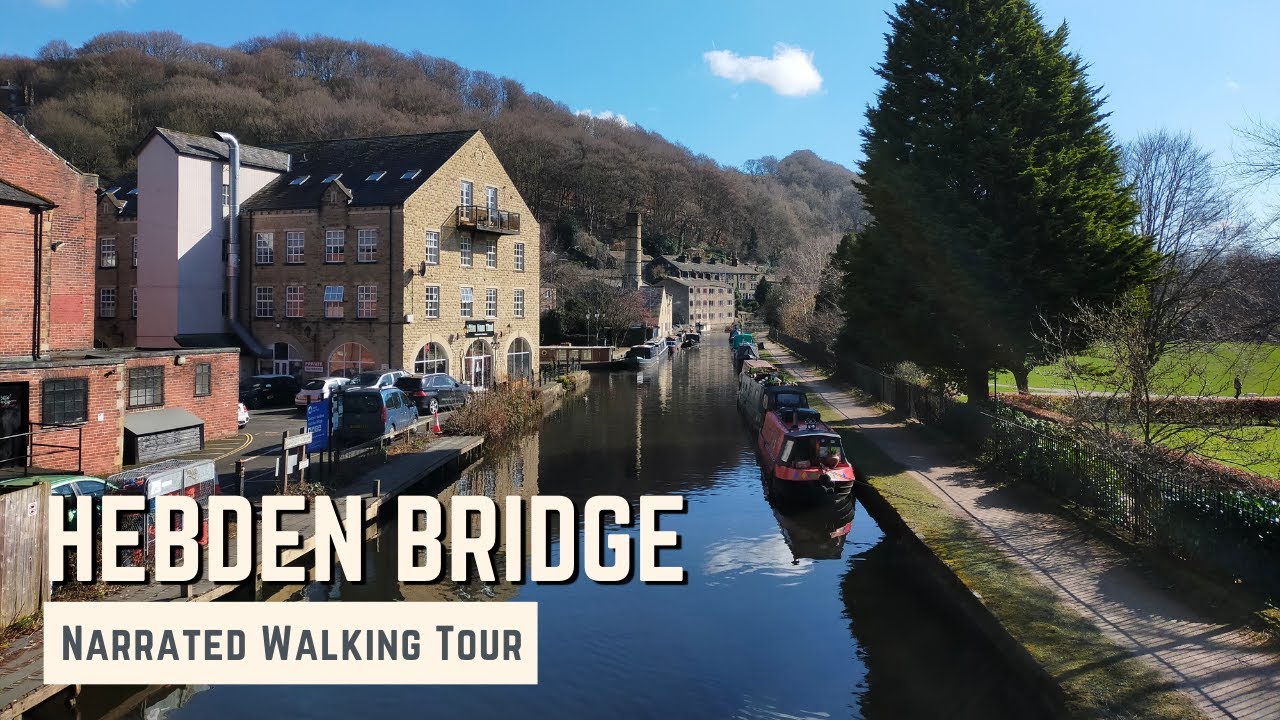 HEBDEN BRIDGE | 4K Narrated Walking Tour | Let's Walk 2022 - YouTube