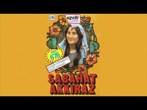 Hoppa Gönül - Sabahat Akkiraz (Garip, Gurbete Dost Olmaz Albümü)