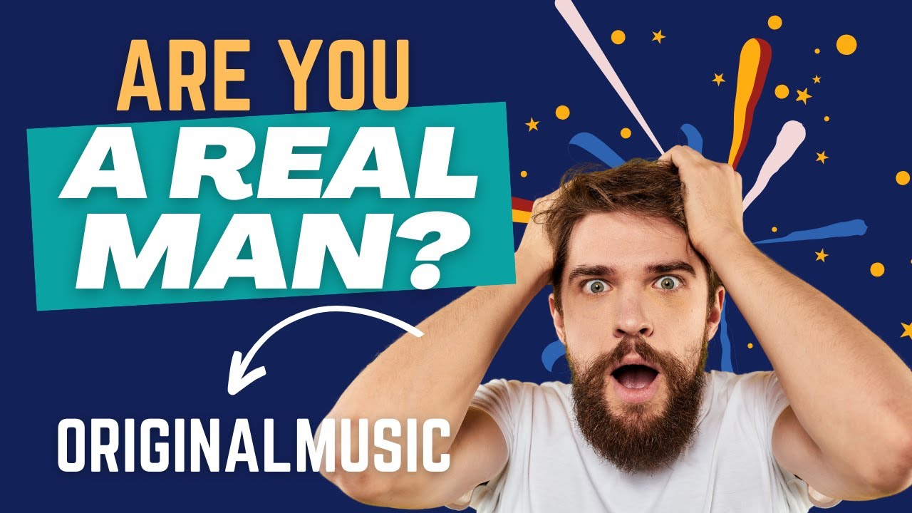 ARE YOU A REAL MAN? - It's Not About Strength, But the Protection You ...