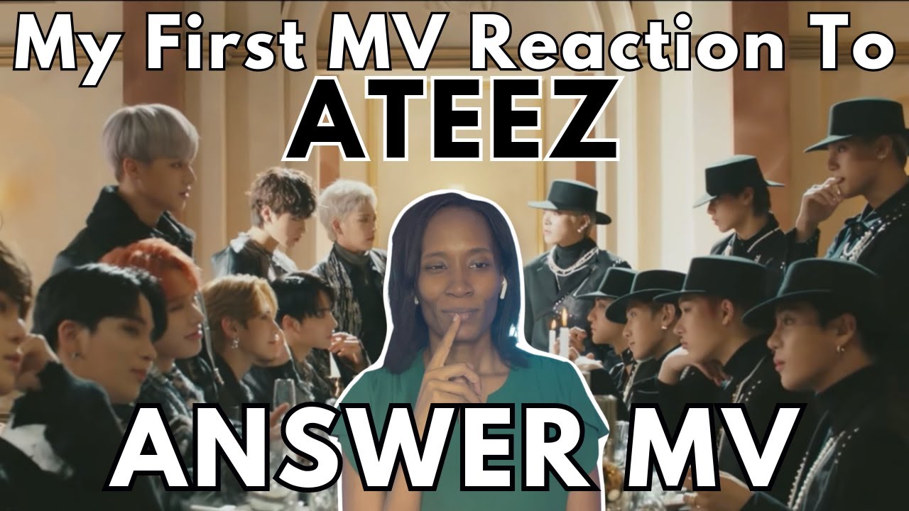 My First ATEEZ MV! | Answer - YouTube