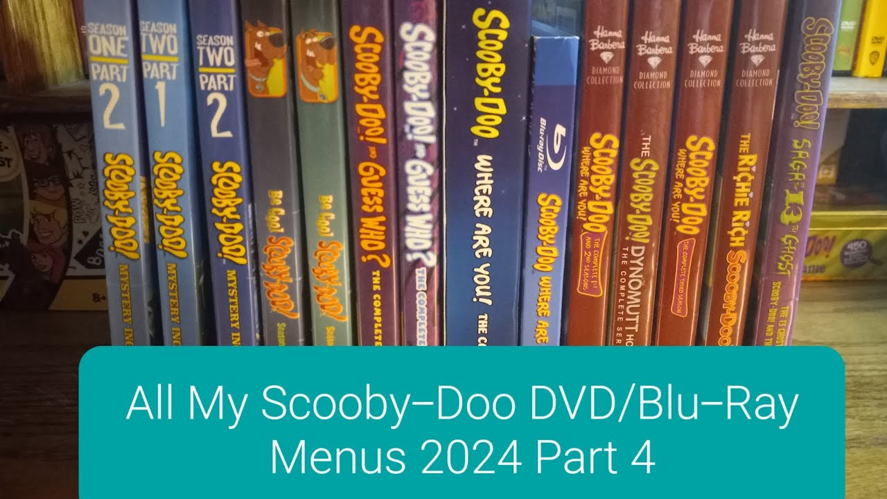 All My Scooby-Doo DVD/Blu-Ray Menus 2024 Part 4 - YouTube