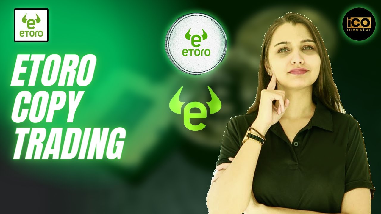 Etoro Copy Trading | Etoro Copy Trading Review | Etoro For Beginners ...