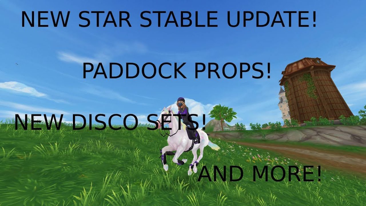 NEW STAR STABLE UPDATE! PADDOCK PROPS! NEW DISCO TACK SETS! AND MORE ...