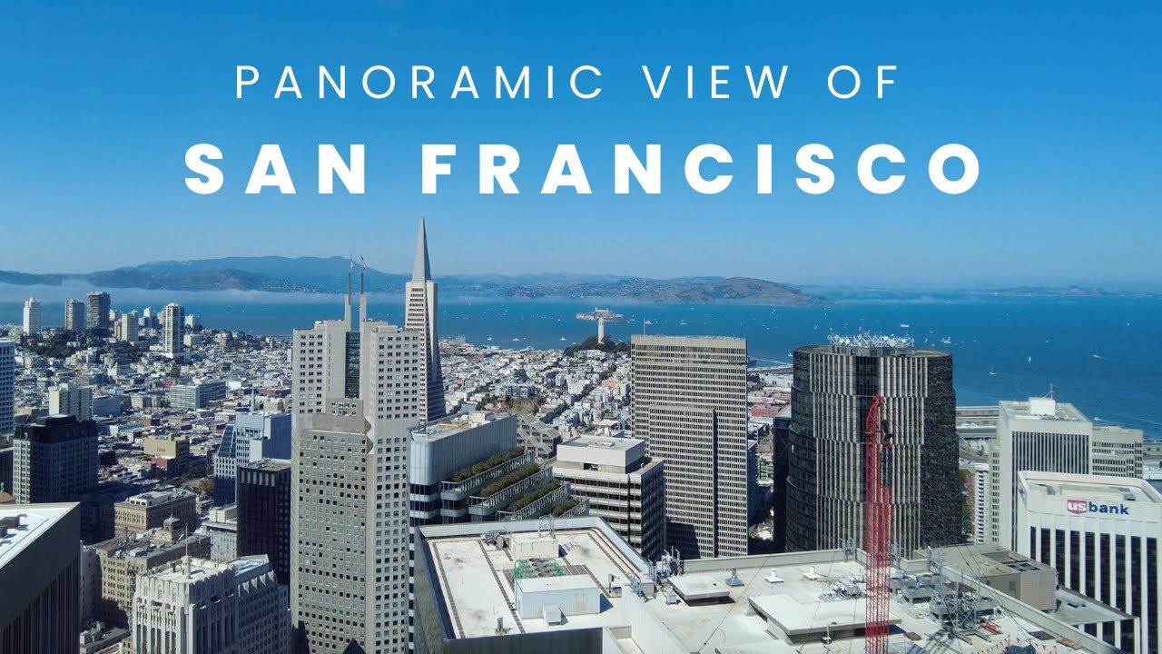 Panoramic View of San Francisco from SALESFORCE TOWER - YouTube