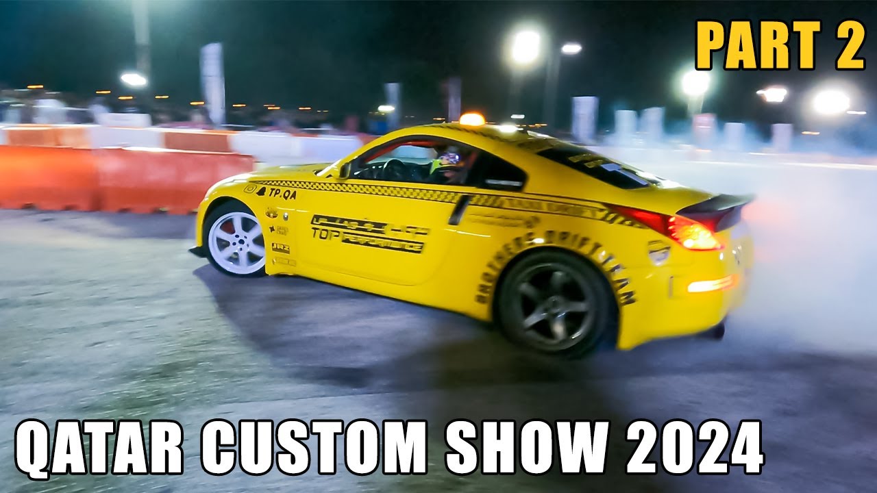 Qatar Custom Show 2024 | Part 2 - YouTube