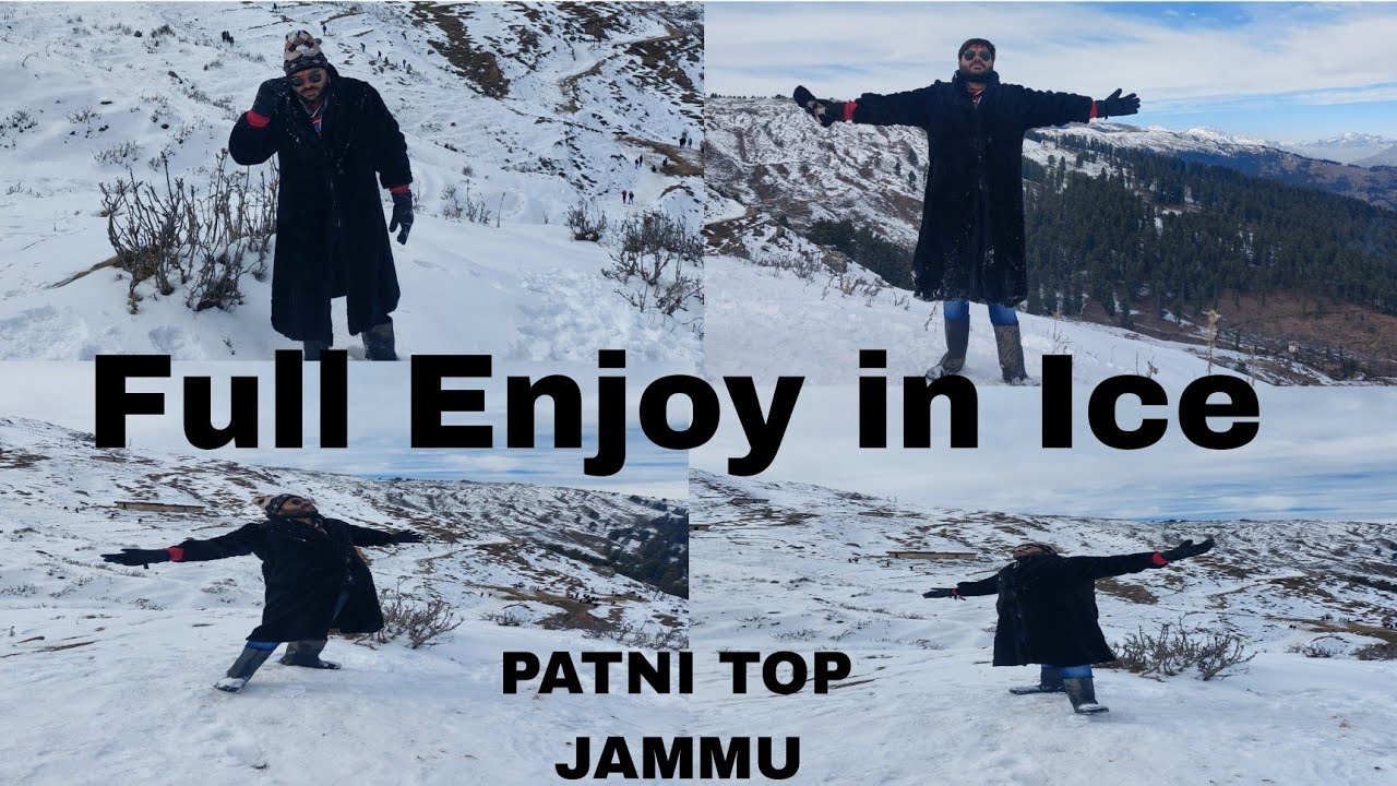 PatniTop Jammu view' in December !! #mahivlogs !! Ice hill station in ...