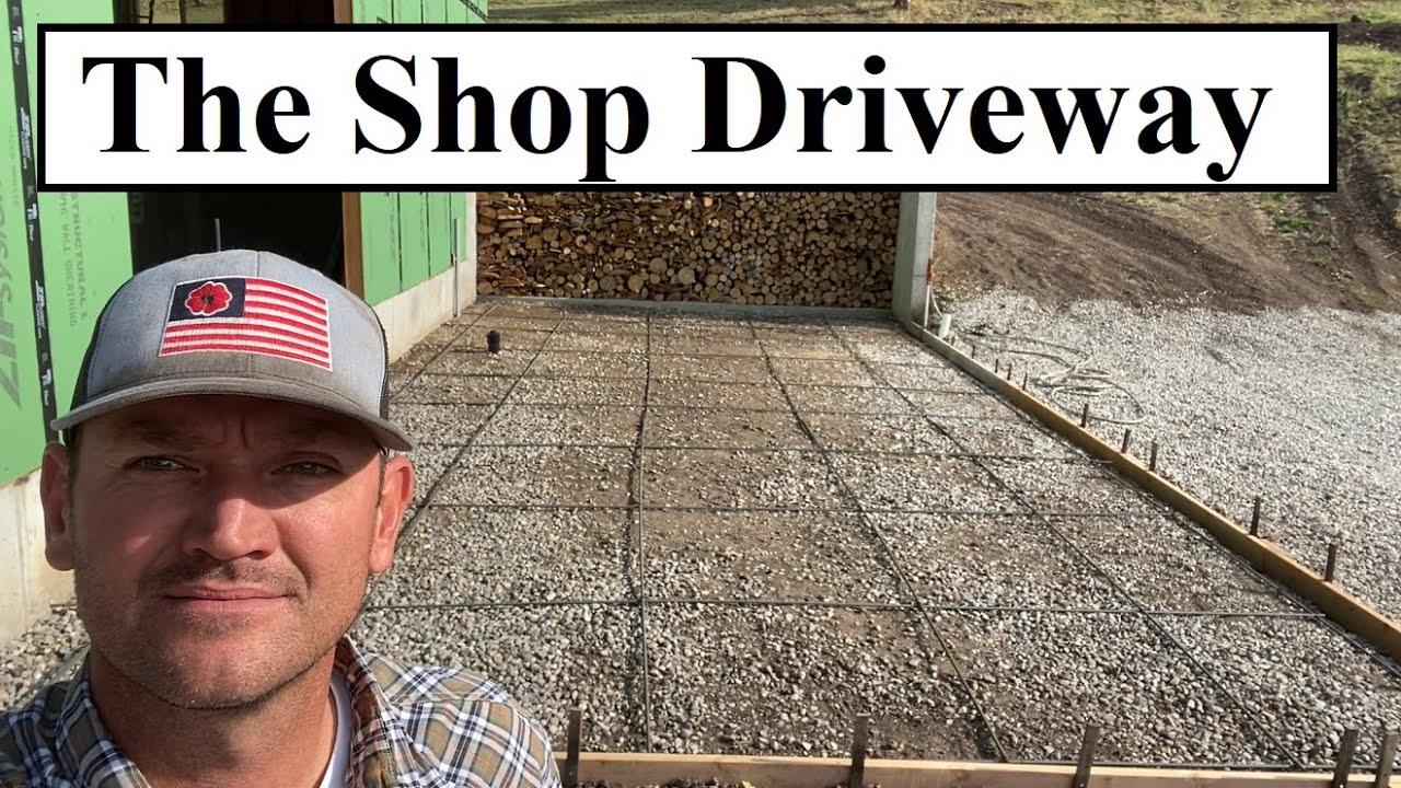 #438 - Shop Build: Shop Concrete Driveway (Reinforced, High Strength ...